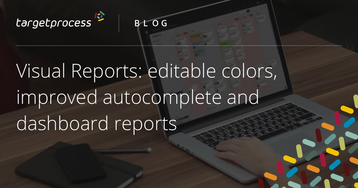 Visual Reports: editable colors, improved autocomplete, dashboard reports